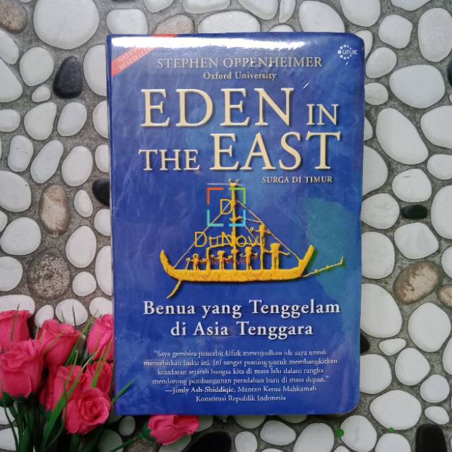 Jual EDEN IN THE EAST : SURGA DI TIMUR - Benua yang Tenggelam di Asia ... Jual EDEN IN THE EAST : SURGA DI TIMUR - Benua yang Tenggelam di Asia ...