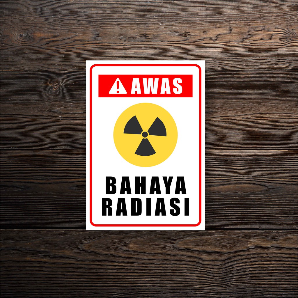 Jual Sticker K3 Waterproof Awas Bahaya Radiasi | Shopee Indonesia