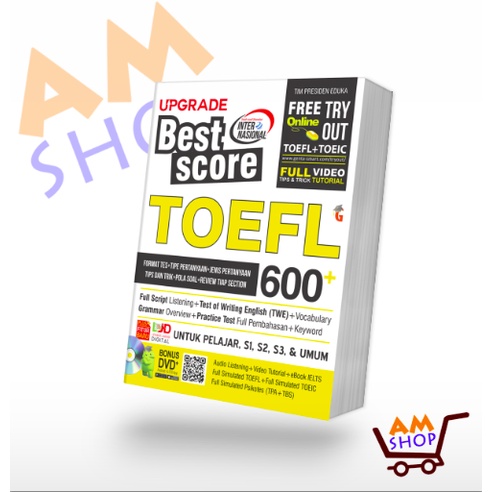 Jual BUKU UPGRADE BEST SCORE TOEFL 600+ BONUS DVD & APLIKASI | Shopee ...