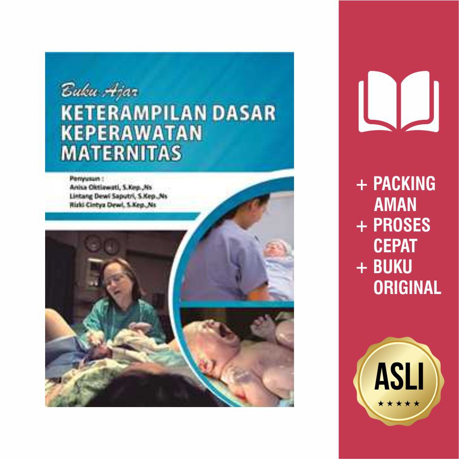 Jual Buku Ajar Keterampilan Dasar Keperawatan Maternitas | Shopee Indonesia