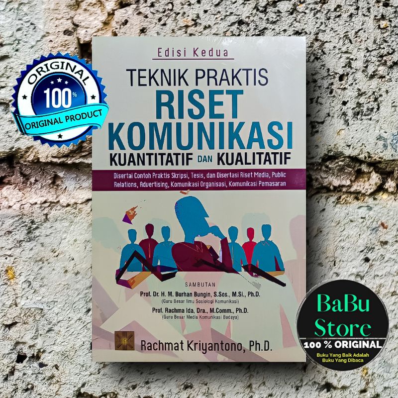 Jual Buku TEKNIK PRAKTIS RISET KOMUNIKASI KUANTITATIF & KUALITATIF ...