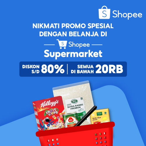 Nikmati Promo Spesial Dengan Belanja Di Shopee Supermarket