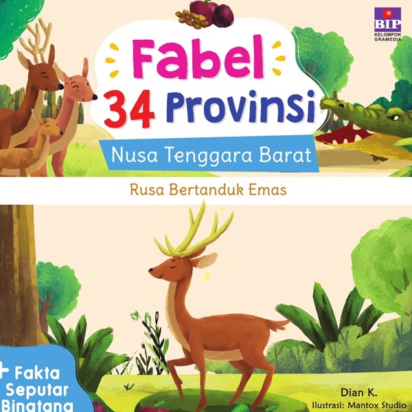 Jual Fabel 34 Provinsi: Nusa Tenggara Barat - Rusa Bertanduk Emas ... Jual Fabel 34 Provinsi: Nusa Tenggara Barat - Rusa Bertanduk Emas ...