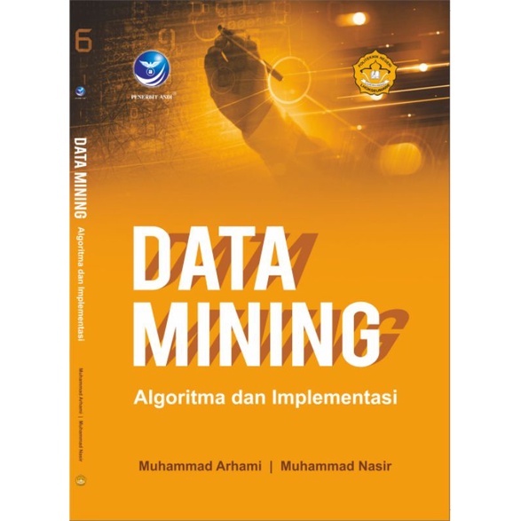 Jual Buku Data Mining algoritma dan implementasi | Shopee Indonesia Jual Buku Data Mining algoritma dan implementasi | Shopee Indonesia