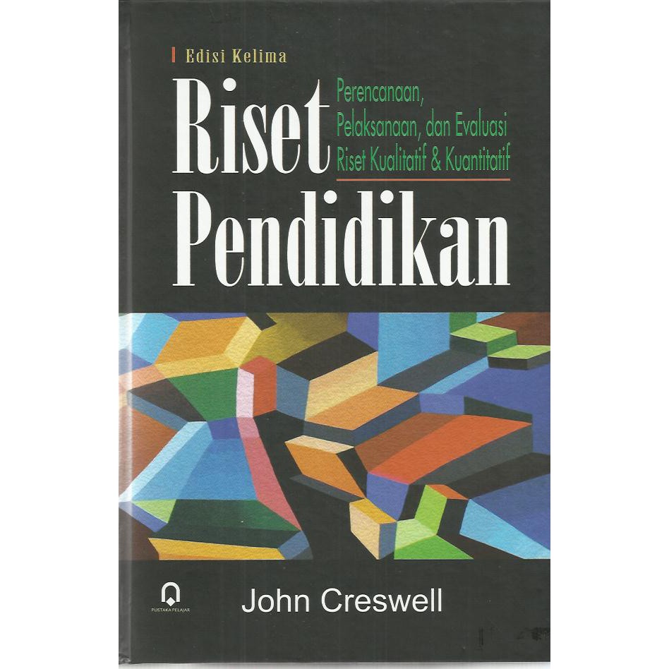 Jual RISET PENDIDIKAN : PERENCANAAN, PELAKSANAAN, DAN EVALUASI RISET ...