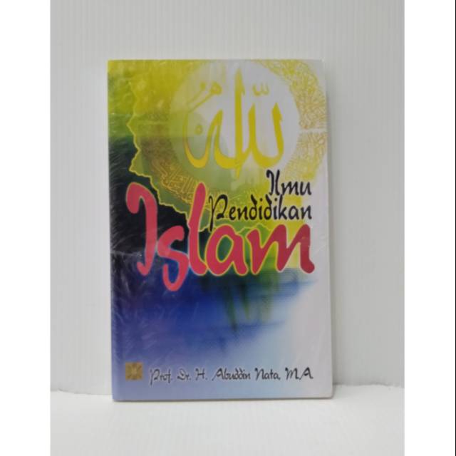 Jual Buku ilmu pendidikan Islam Abiddin nata Buku Original Prenada media Indonesia|Shopee Indonesia
