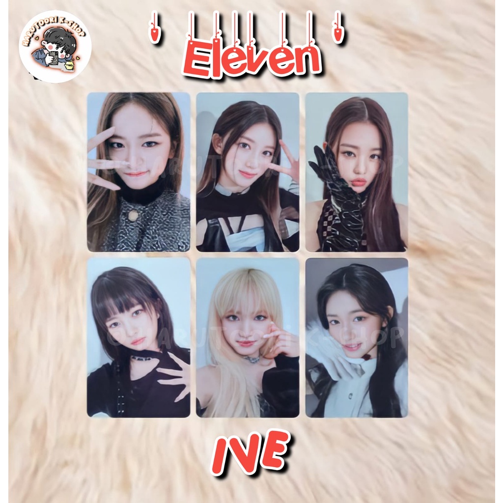 Jual [ IVE ] PHOTOCARD ELEVEN VER.1 SET UNOFFICIAL ( PROMO ON DESCRIPTION ) | Shopee Indonesia