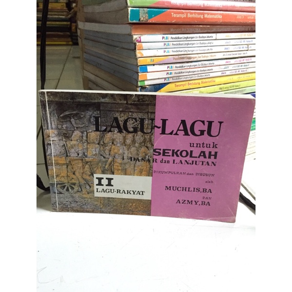 Jual BUKU LAGU LAGU UNTUK SEKOLAH DASAR DAN LANJUTAN II LAGU RAKYAT ... Jual BUKU LAGU LAGU UNTUK SEKOLAH DASAR DAN LANJUTAN II LAGU RAKYAT ...