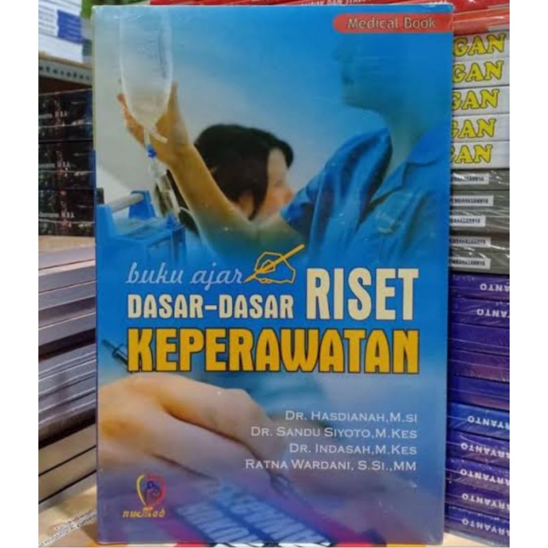 Jual Buku Ajar Dasar-Dasar Riset Keperawatan - ORIGINAL | Shopee Indonesia