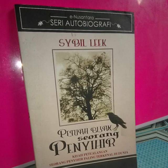 Jual BUKU PETUAH BIJAK SEORANG PNYIHIR BY SYBIL LEEK | Shopee Indonesia