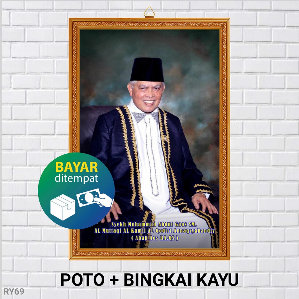 Jual POTO + BINGKAI KH MUHAMMAD ABDUL GAOS / POSTER ABAH AOS / POSTER ...