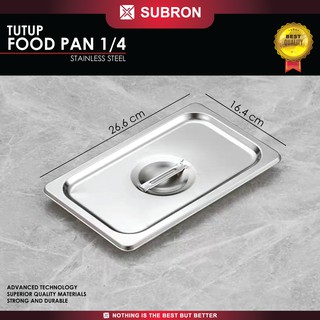 Jual SUBRON Tutup Food Pan 1/4 wadah penyimpan stainless steel ...