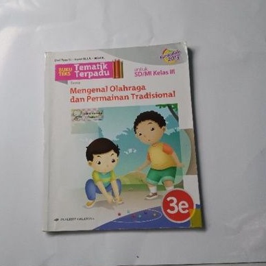 Jual Buku Teks Tematik Terpadu Jilid 3e Untuk Sd/Mi Kelas III Tema ...