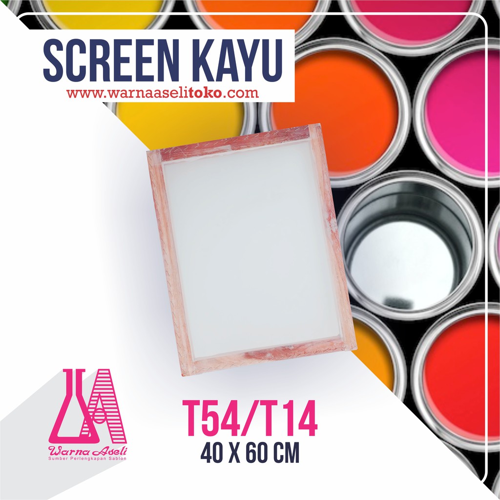 Jual Screen Sablon Kayu T54 40 X 60 Cm | Shopee Indonesia