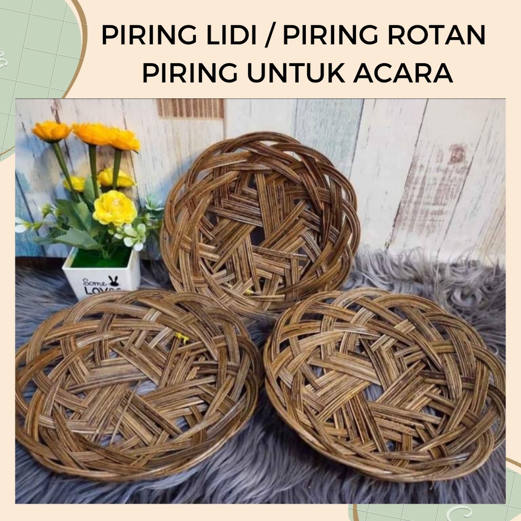 Jual (HARGA SATUAN) PIRING LIDI / PIRING ROTAN ATAU PIRING PESTA ...