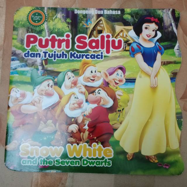 Jual Putri Salju dan Tujuh Kurcaci - Snow White and The Seven Dwarfs ( Dongeng Dua Bahasa ...