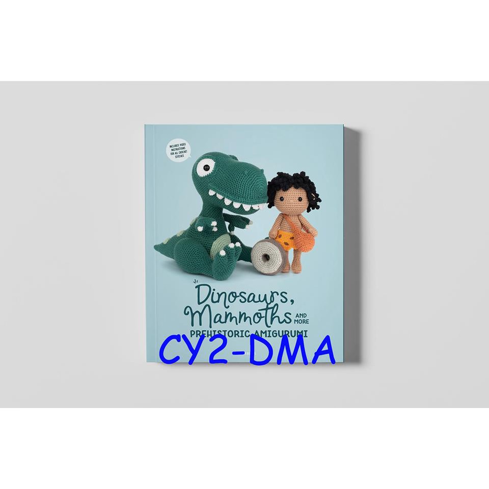 Jual Dinosaurs, Mammoths and more Prehistoric Amigurumi - Buku Crochet ... Jual Dinosaurs, Mammoths and more Prehistoric Amigurumi - Buku Crochet ...