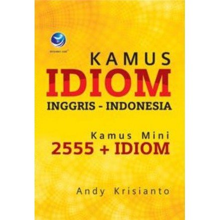 Jual BUKU BAHASA KAMUS IDIOM INGGRIS-INDONESIA (KAMUS MINI 2555 + IDIOM ...