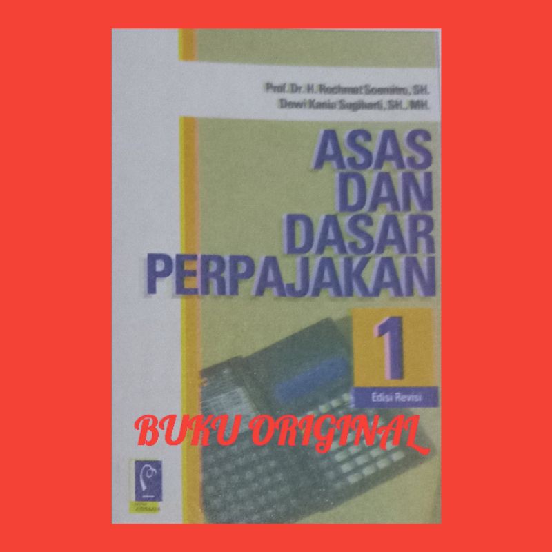Jual asas dan dasar perpajakan 1 edisi revisi | Shopee Indonesia Jual asas dan dasar perpajakan 1 edisi revisi | Shopee Indonesia