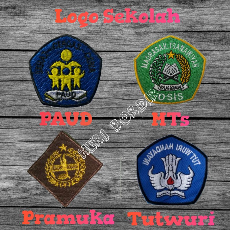 Jual Atribut/Logo/Emblem Sekolah Bordir PAUD, MTs, Pramuka, Tutwuri ...