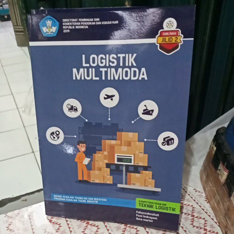 Jual buku logistik multimoda untuk SMK jilid 2 program keahlian teknik ...