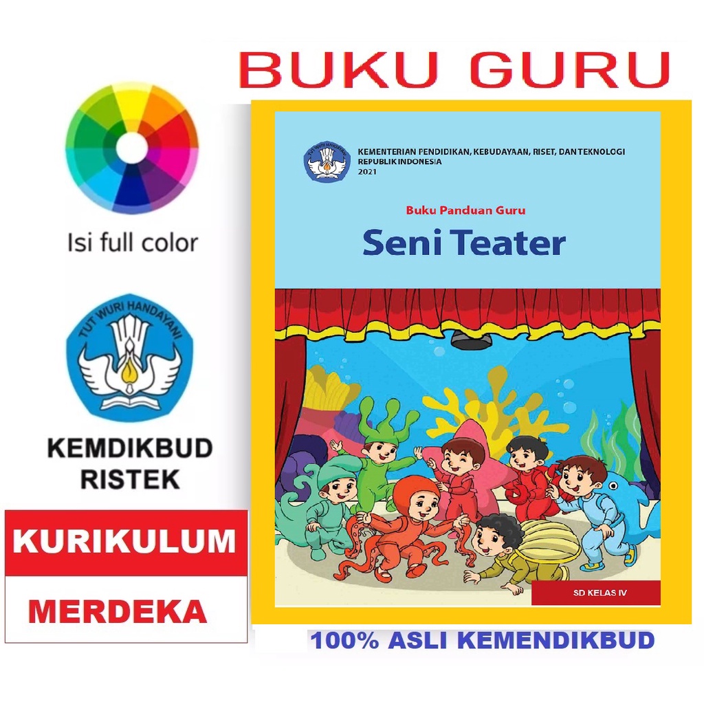 Jual Buku Guru Seni Teater Sd Kelas IV Kurikulum Merdeka | Shopee Indonesia