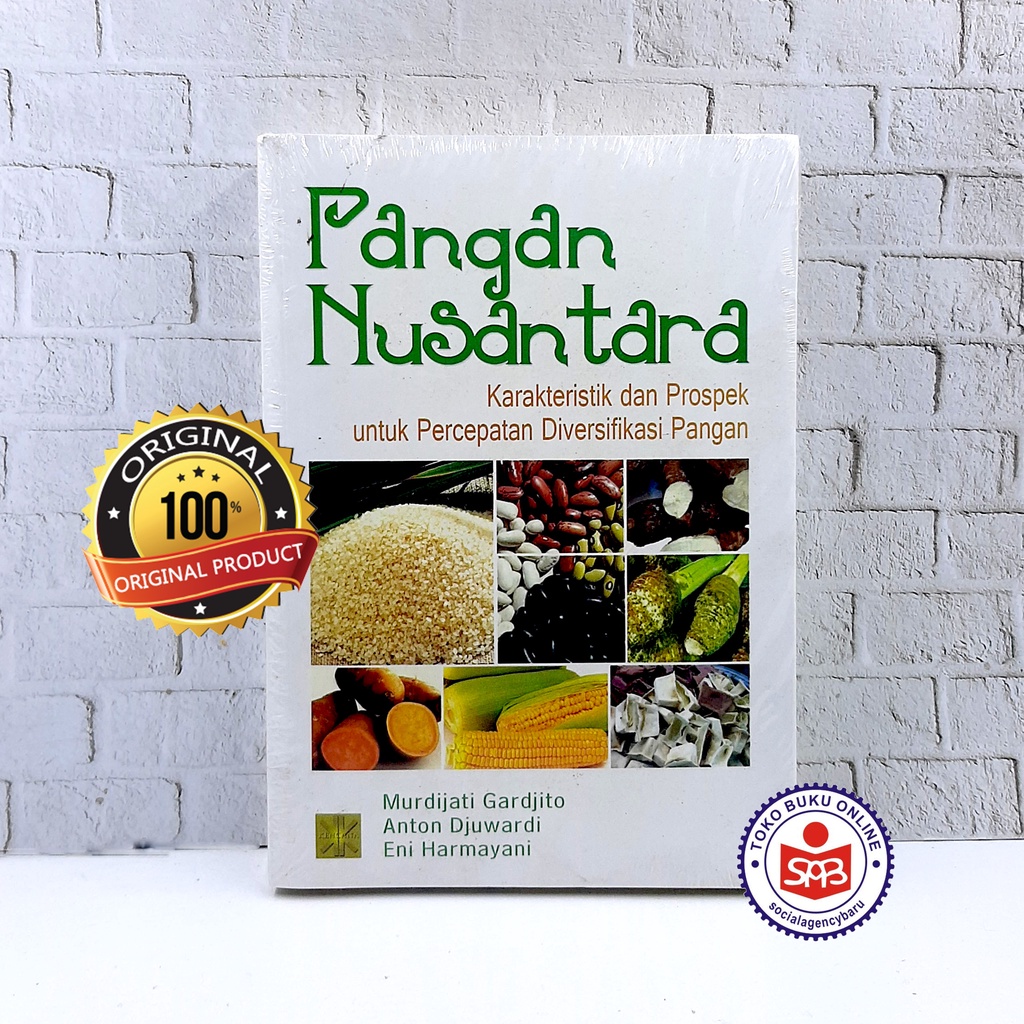 Jual Pangan Nusantara Karakteristik dan Prospek - Murdijati Gardjito ...