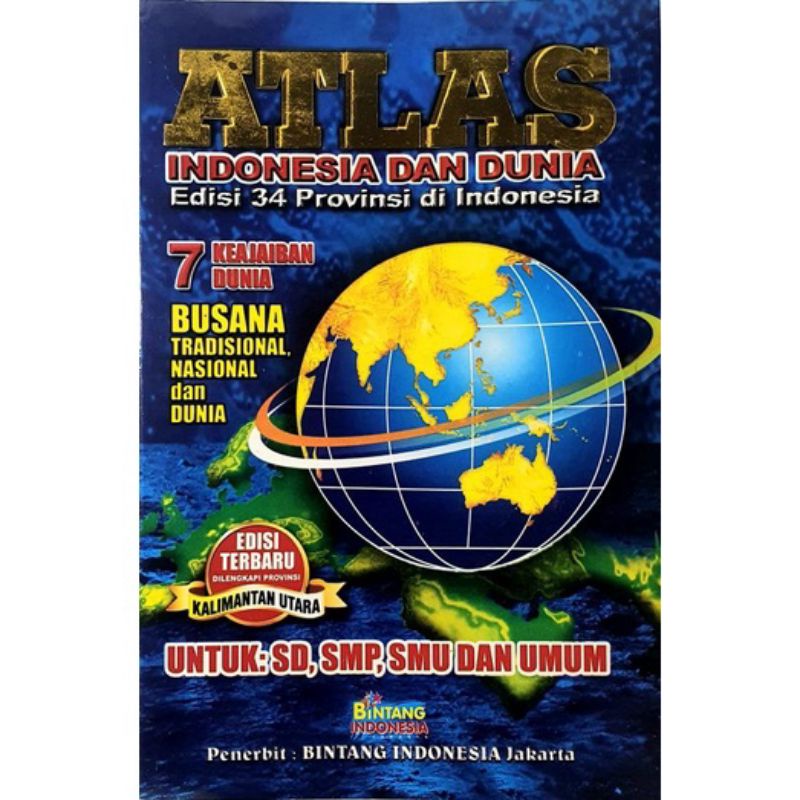 Jual ATLAS INDONESIA DAN DUNIA EDISI 34 PROVINSI DI INDONESIA | Shopee Indonesia