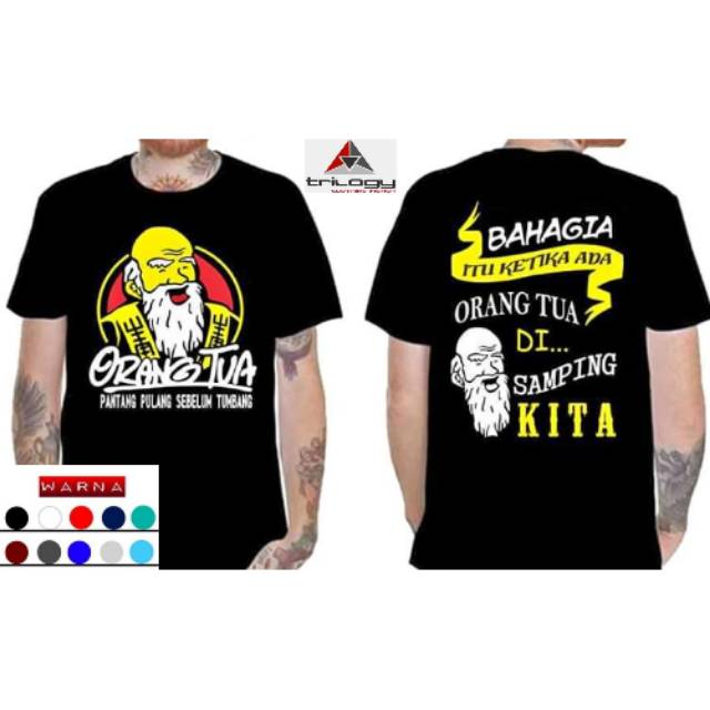 Jual KAOS KEREN PANTANG PULANG SEBELUM TUMBANG ORANG TUA BAHAGIA ITU ... Jual KAOS KEREN PANTANG PULANG SEBELUM TUMBANG ORANG TUA BAHAGIA ITU ...