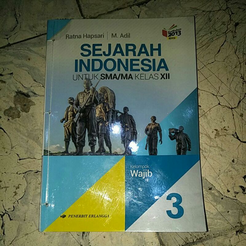 Jual Sejarah Indonesia Untuk Sma Kelas Xii Shopee Indonesia 