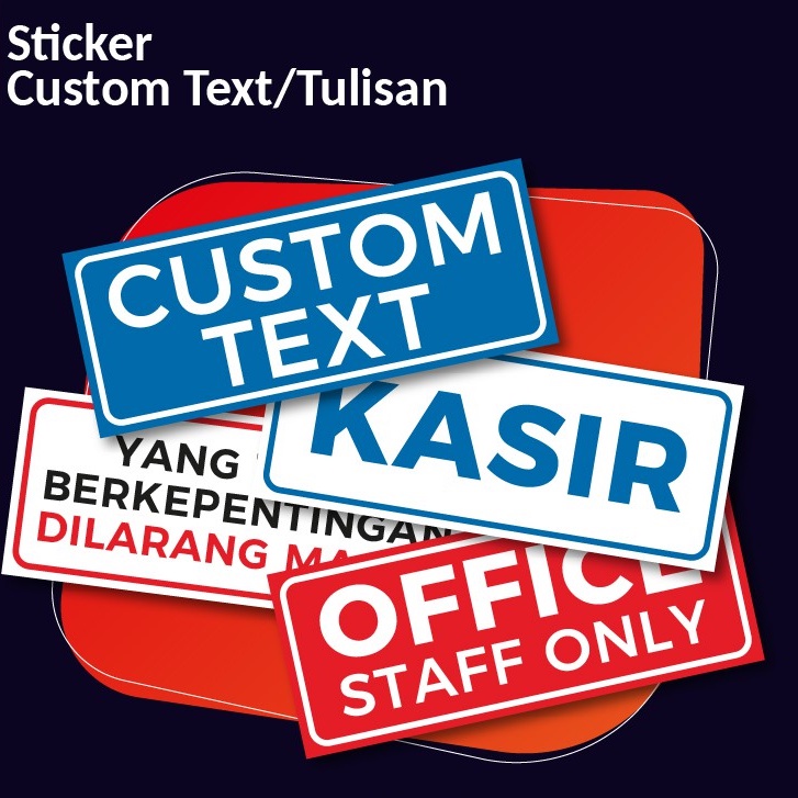 Jual Cetak Stiker Sticker Custom Text Tulisan Ukuran 25x10 cm Bahan ...