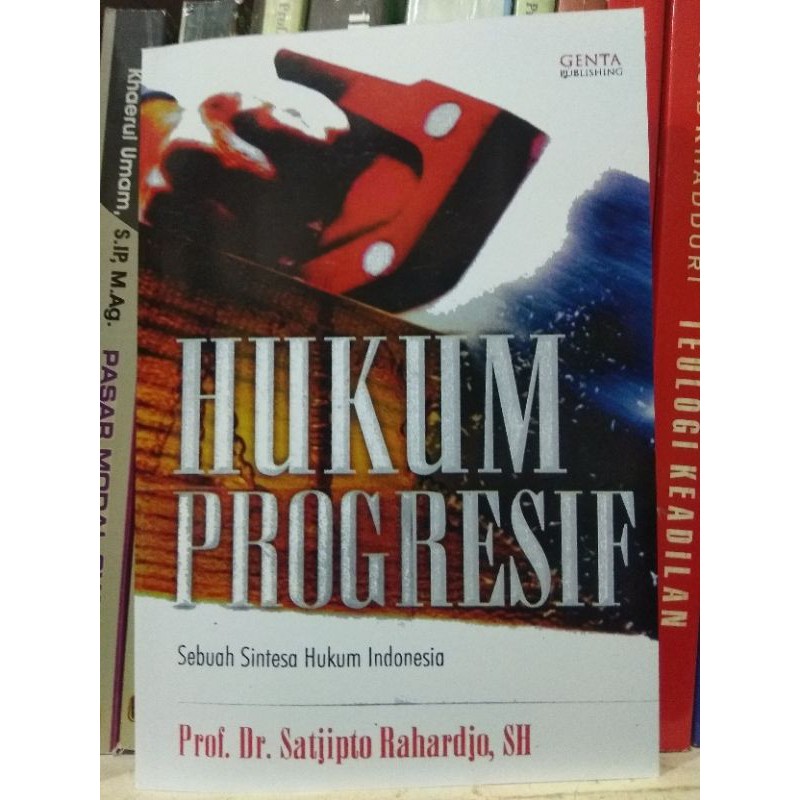 Jual BUKU HUKUM PROGRESIF/PROF.Dr.SATJIPTO RAHARDJO,SH | Shopee Indonesia