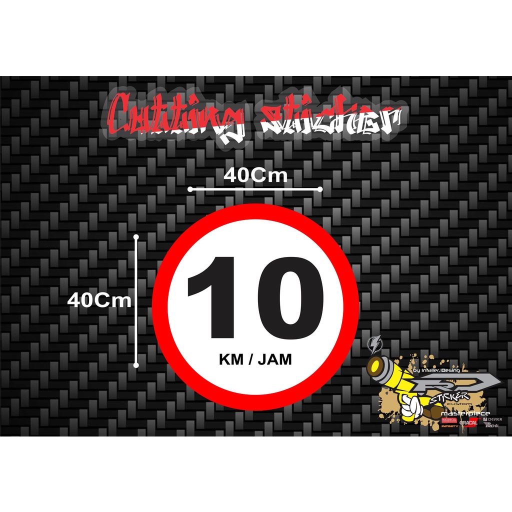 Jual sign rambu kecepatan 10km diameter 40cm X 40cm (stiker cutting ...