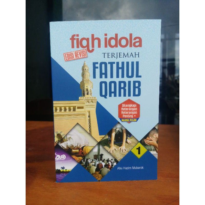 Jual Fiqih Idola Terjemah Kitab Fathul Qorib Plus Makna Pegon Pesantren Lengkap | Shopee Indonesia