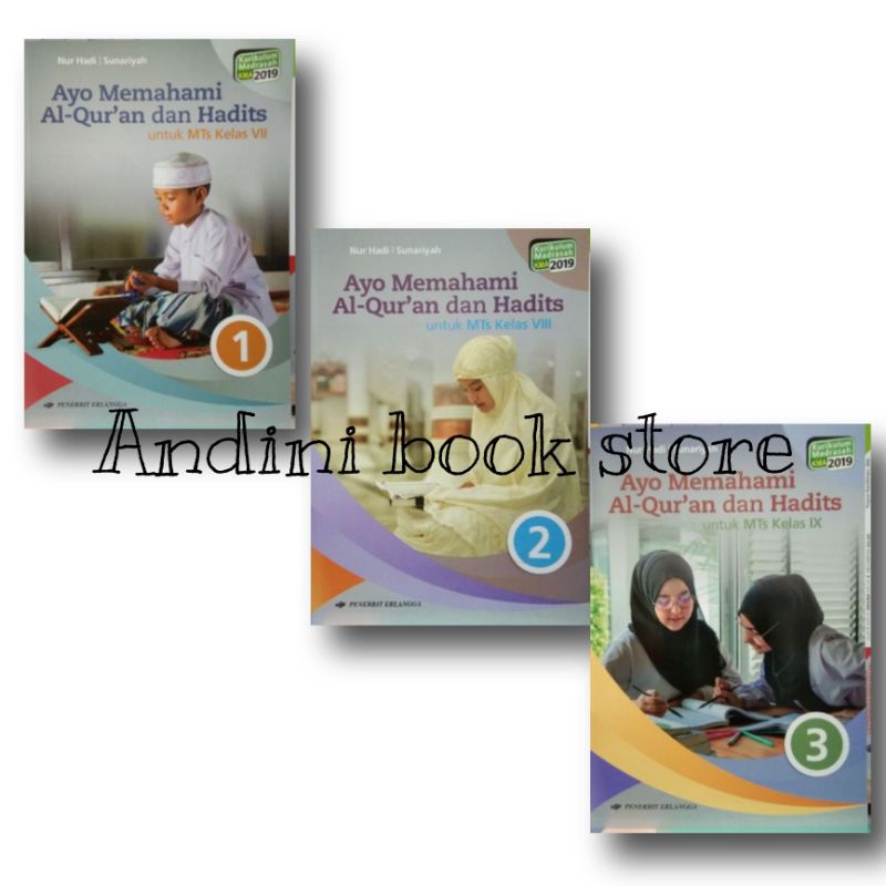 Jual BUKU AYO MEMAHAMI AL-QUR'AN DAN HADITS JILID 1,2,3 UNTUK MTs KELAS 7, 8, 9 KMA 2019 ...