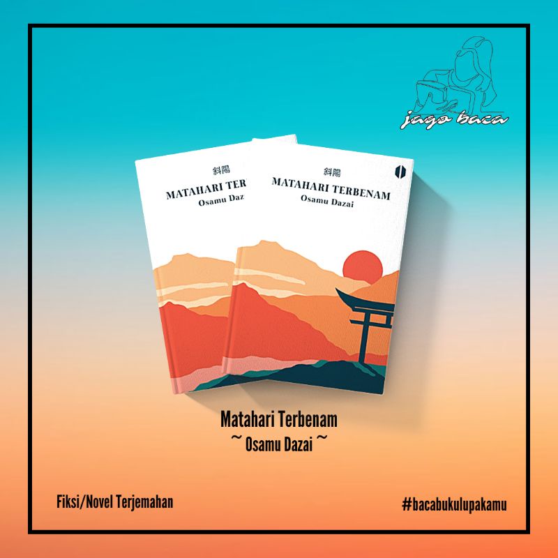 Jual Matahari Terbenam - Osamu Dazai (Original) | Shopee Indonesia