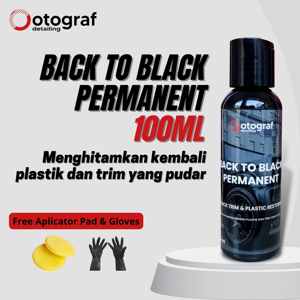 Jual Back To Black Permanent - Trim Restorer - Semir Permanen Plastik ...