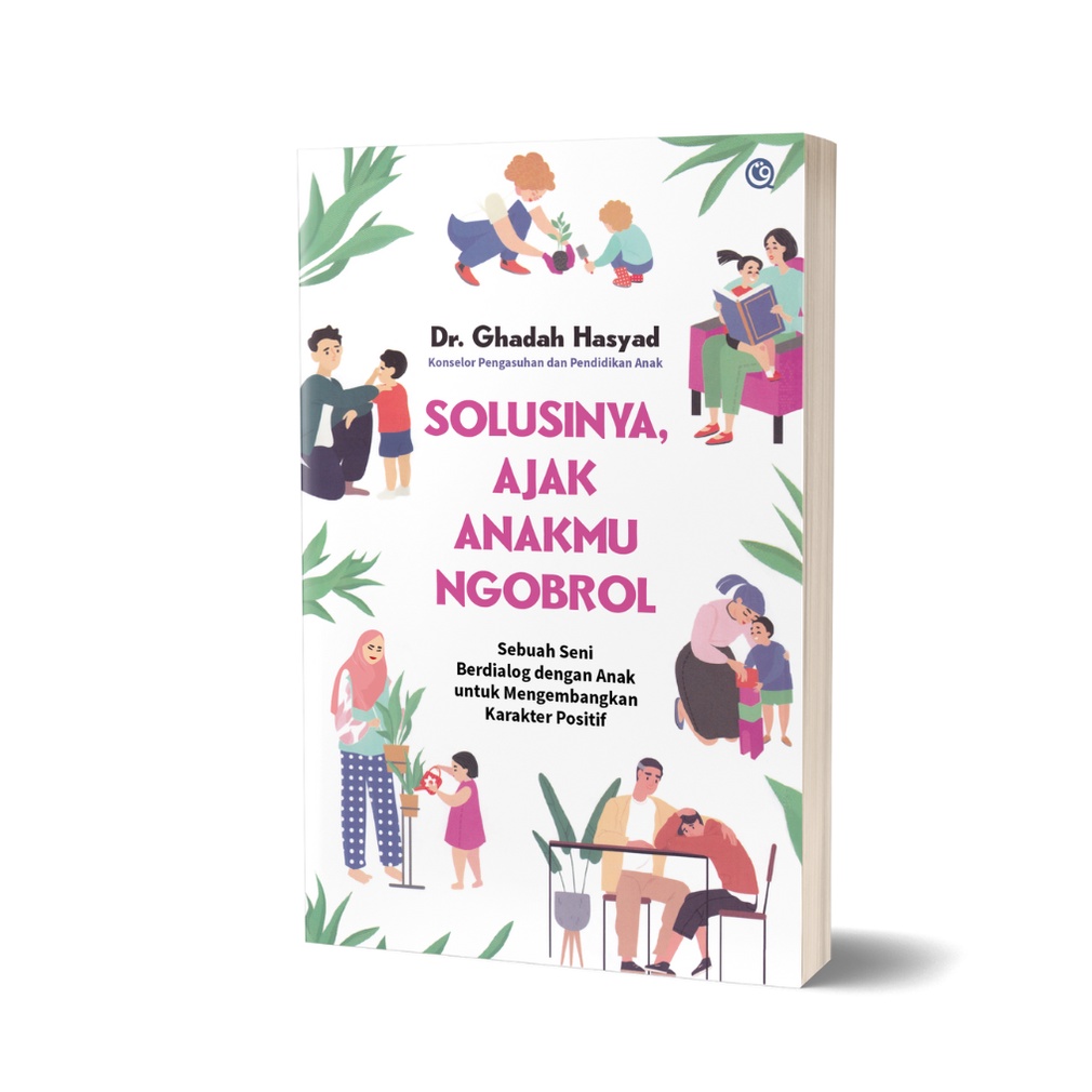 Jual Solusinya Ajak Anakmu Ngobrol (parenting islami) | Shopee Indonesia