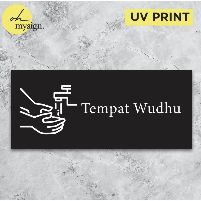 Jual SIGN AKRILIK TEMPAT WUDHU | SIGN BOARD ACRYLIC | SIGN PRINTED ...