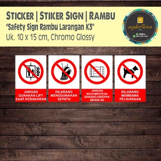 Jual Sticker Stiker Safety Sign Rambu K3 Larangan - Uk. 10x15 cm ...