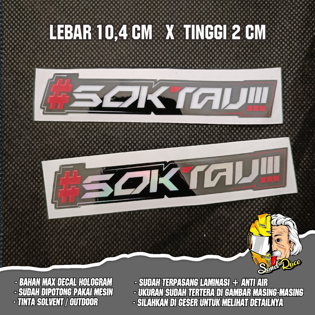 Jual stiker soktau / stiker motor / sticker soktau / stiker kata kata ...
