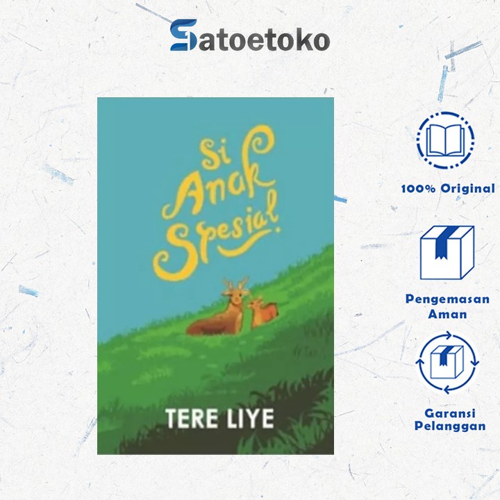 Jual SERIAL ANAK NUSANTARA #2: SI ANAK SPESIAL (BURLIAN) - TERE LIYE ...