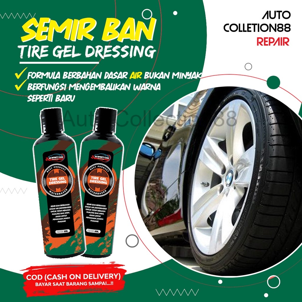 Jual Semir Ban TIRE GEL DRESSING Dengan Bahan Dasar Air Bukan MInyak ...