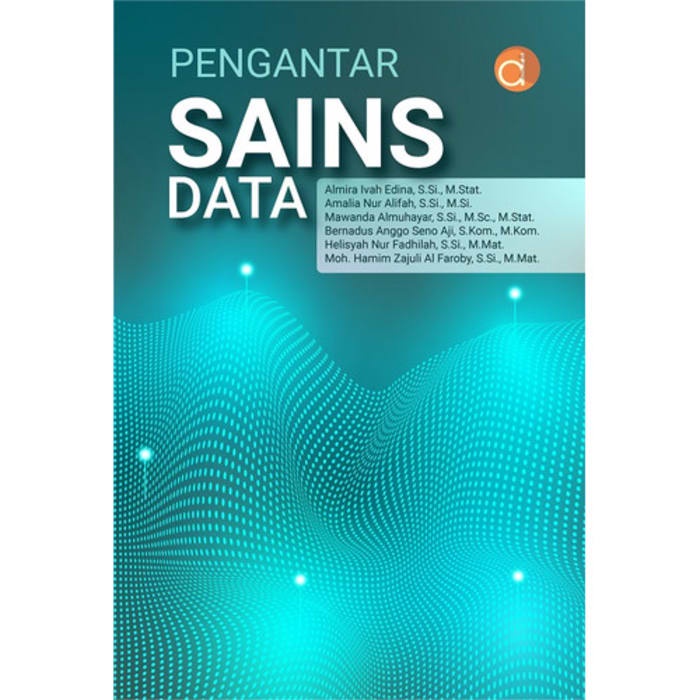 Jual Buku Pengantar Sains Data FC ( Big data, Data Mining , Data ...