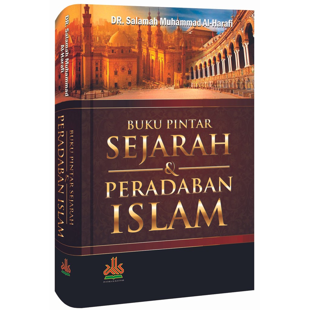 Jual Buku Pintar Sejarah dan Peradaban Islam - Al Kautsar | Shopee Indonesia