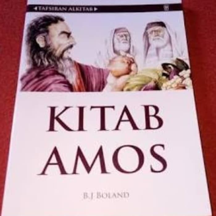 Jual Buku Teologi Kristen - TAFSIR ALKITAB: KiTAB AMOS Indonesia|Shopee ...