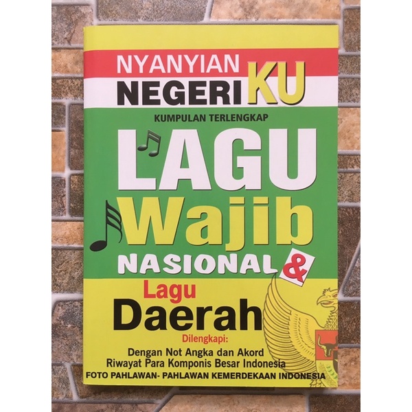 Jual Buku Nyanyian Negeriku Kumpulan Terlengkap Lagu Wajib Nasional dan ... Jual Buku Nyanyian Negeriku Kumpulan Terlengkap Lagu Wajib Nasional dan ...