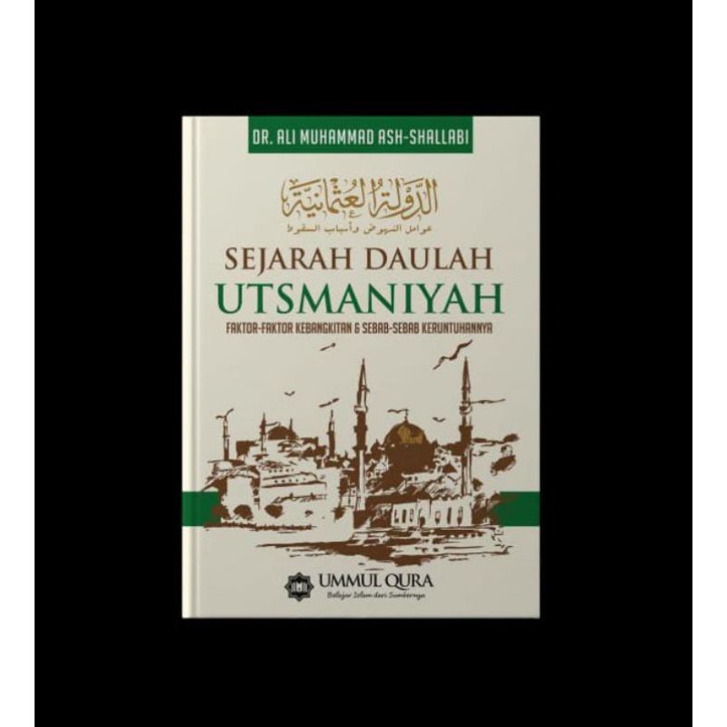 Jual BUKU SEJARAH DAULAH UTSMANIYAH (UMMUL QURA) | Shopee Indonesia