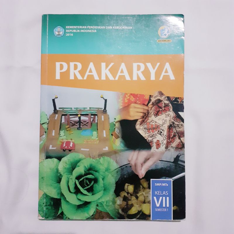 Jual Buku prakarya edisi revisi 2016 SMP/MTs kelas 7 (VII) | Shopee Indonesia