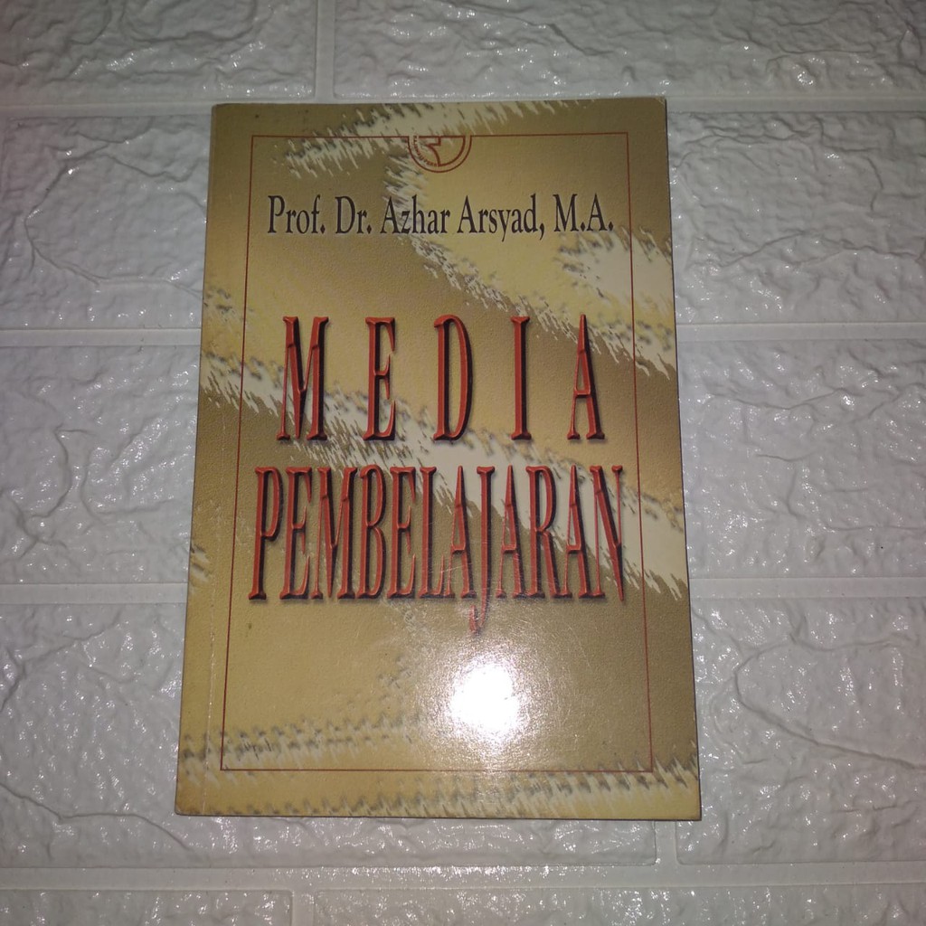 Jual Buku Media Pembelajaran Karya Prof. Dr. Azhar Arsyad, M.A ...